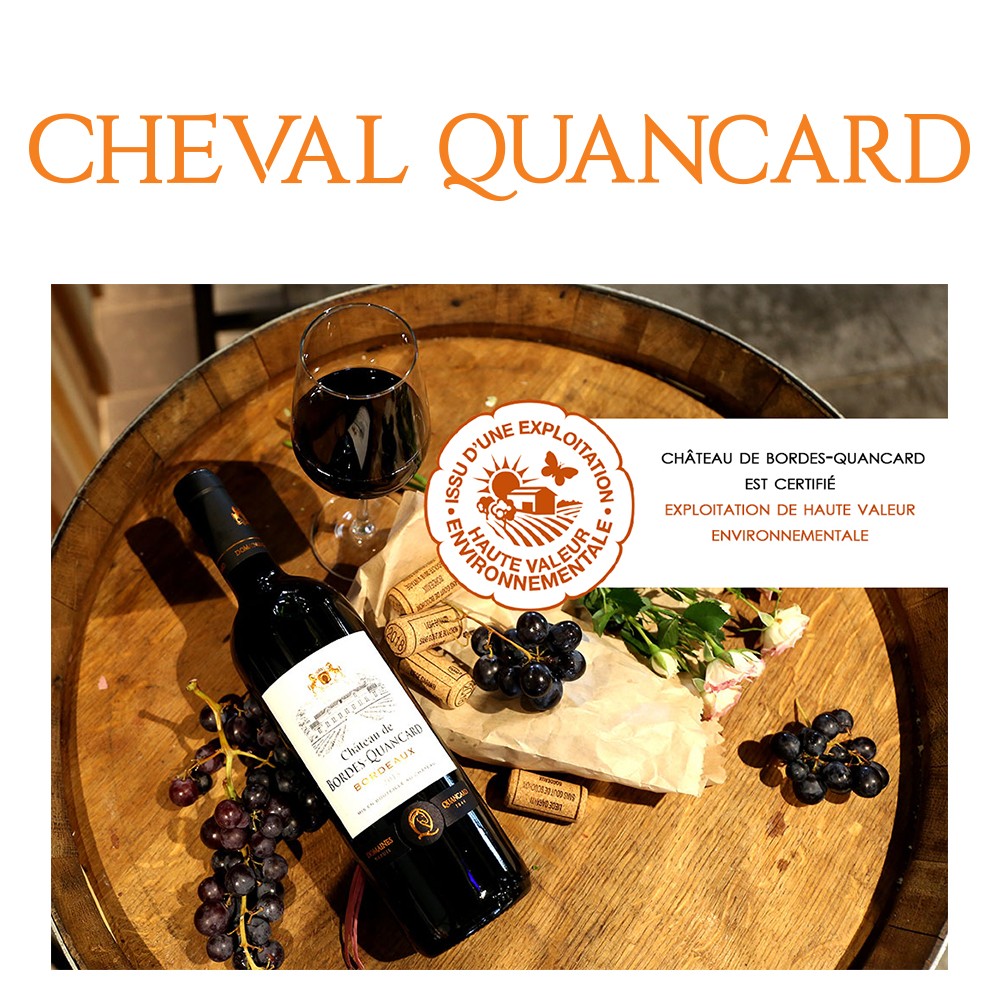 Château de Bordes-Quancard certifié HVE - Cheval Quancard, Grands vins ...